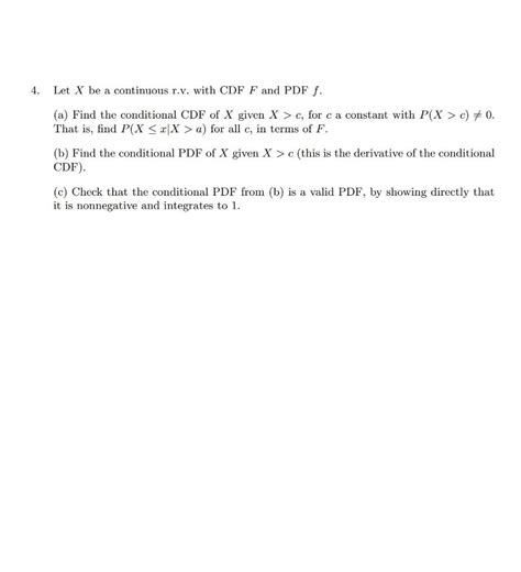 Solved 4 Let X Be A Continuous Rv With Cdf F And Pdf F