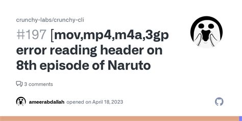 Mov Mp4 M4a 3gp 3g2 Mj2 Error Reading Header On 8th Episode Of Naruto