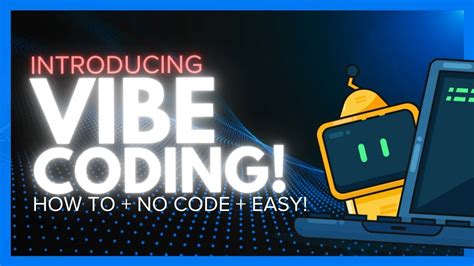 vibe coding for beginners no coding skills no problem geeky gadgets