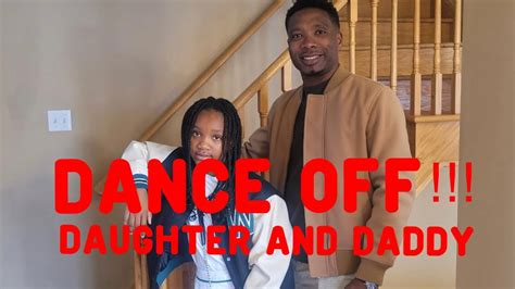 Daddy Daughter Dance Battle Royale Youtube
