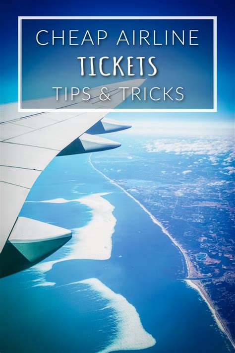 Ultimate Guide To Finding Cheap Airline Tickets In 2025