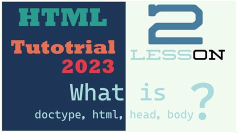 Html Tutorial 2 Doctype Html Head Body Learn Html In 2023 Youtube