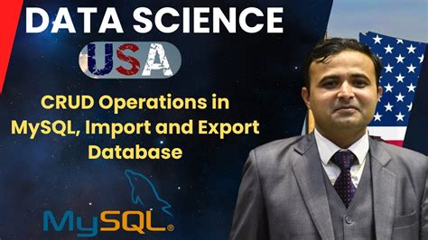 Data Science In Usa Learn Mysql Crud Operations Database Import