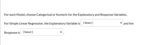 Solved For Each Model Choose Categorical Or Numeric For The Explanatory And Response Variables