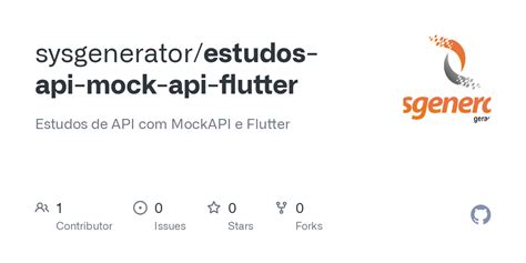 GitHub Sysgenerator Estudos Api Mock Api Flutter Estudos De API