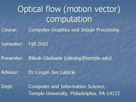 Optical Flow Motion Vector Computation Course Computer Graphics