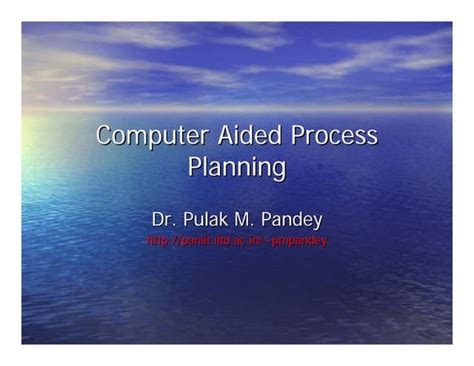 Computer Aided Process Planning Capp Pptx Computing Technology And Computing