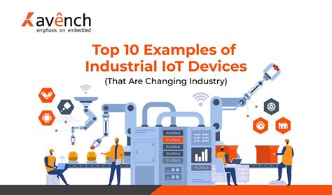 Transform Your Industry With Industrial Iot Devices