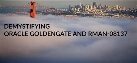 Automating Oracle Goldengate 2 Of 4 Extract By Bobby Curtis Dbasolved Medium