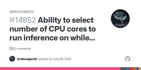 Ability To Select Number Of Cpu Cores To Run Inference On While Using Openvino Inference Engine