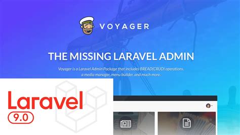Laravel 9 With Voyager The Missing Laravel Admin Youtube