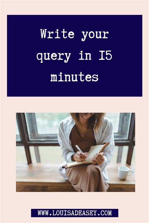Write Your Query In 15 Minutes Louisa Deasey Author
