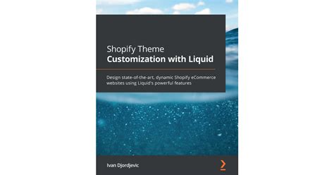 Shopify Theme Customization With Liquid Book
