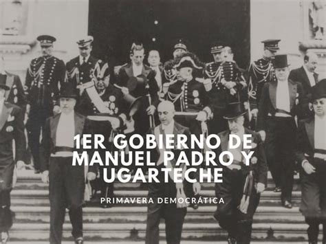 Primer Gobierno De Manuel Padro Y Ugarteche Pptx
