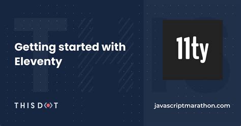 resource getting started with eleventy this dot labs