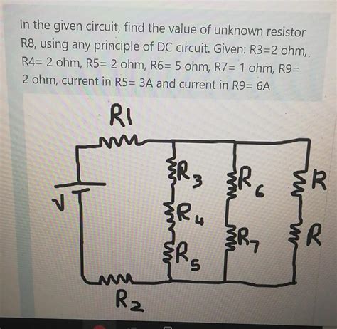 solved in the given circuit find the value of unknown