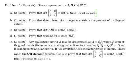 solved problem 6 10 points given a square matrix