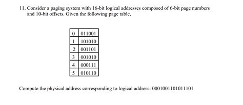 Solved 11 Consider A Paging System With 16 Bit Logical Chegg Com
