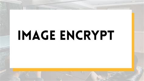 Bhavishya Ambati On Linkedin Imageencryption Cybersecurity