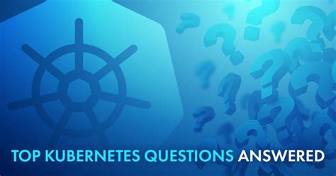 Linode On Linkedin Top Kubernetes Questions Answered