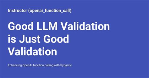 good llm validation is just good validation r hypeurls