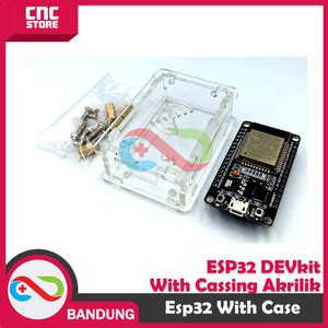 Jual ESP DOIT WIFI BLUETOOTH IOT DEVELOPMENT BOARD WITH CASE AKRILIK Kota Bandung CNC