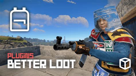 How To Install And Use The Better Loot Plugin In Rust Apex Hosting How To Install And Use The Better Loot Plugin In Rust Apex Hosting