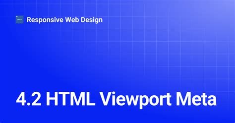 42 Html Viewport Meta Responsive Web Design