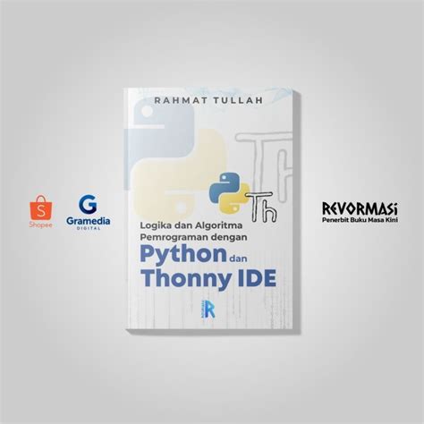 Books Programming Logic And Algorithms With Python And Thonny Ide