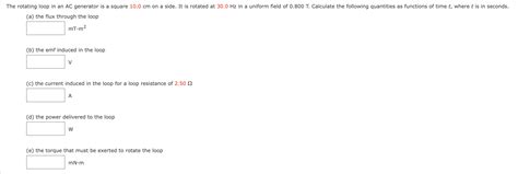 Solved A The Flux Through The Loop Mt⋅m2 B The Emf