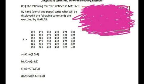 Solved Using Matlab Commands Answer The Following Chegg