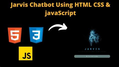 Jarvis Chatbot Using Html Css And Javascript Codewithcurious