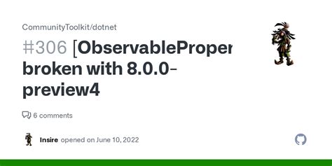 ObservableProperty Broken With 8 0 0 Preview4 Issue 306