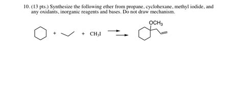 Solved 13 ﻿pts ﻿synthesize The Following Ether From
