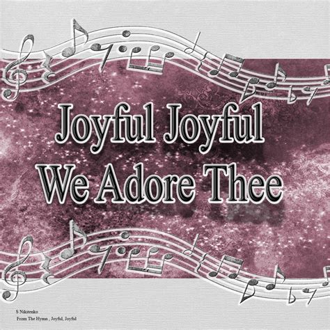 Joyful Joyful