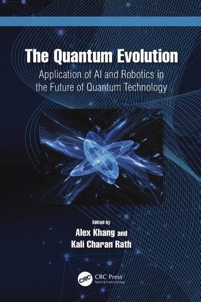 The Quantum Evolution Application Of Ai And Robotics In The Future Of