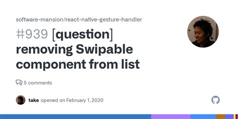 Question Removing Swipable Component From List · Issue 939