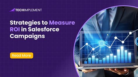 Measuring Roi In Salesforce Campaigns Effective Strategies