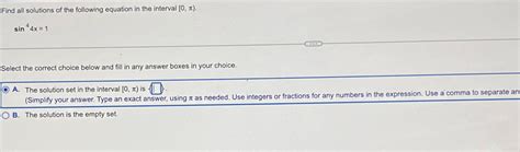 Solved Find All Solutions Of The Following Equation In The