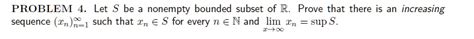 Solved Problem Let S Be Nonempty Bounded Subset Of R Prove That There