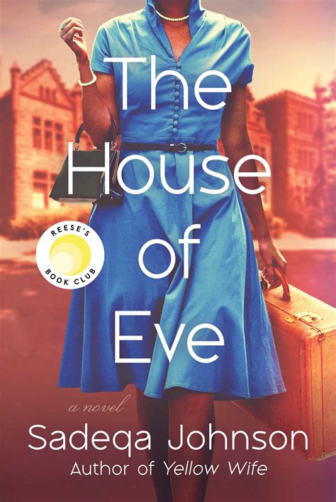 The House Of Eve By Sadeqa Johnson Goodreads