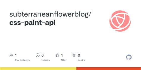 Github Subterraneanflowerblogcss Paint Api