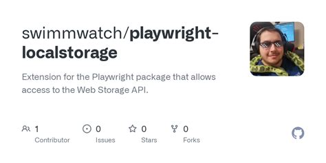 Github Swimmwatchplaywright Localstorage