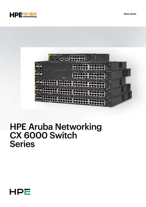 Hpe Aruba Networking Cx 6000 24g 4sfp Switch Data Sheet