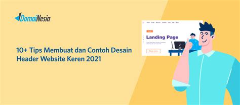 10 Tips Membuat Dan Contoh Desain Header Website