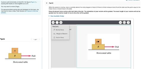 Solved Part B A Person Pulls Horizontally On Block B In The