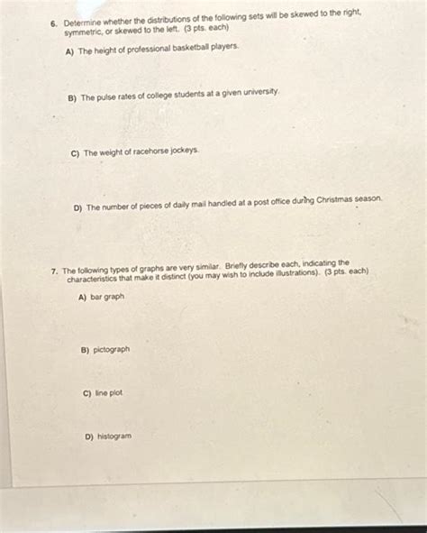 Solved 6 Determine Whether The Distributions Of The