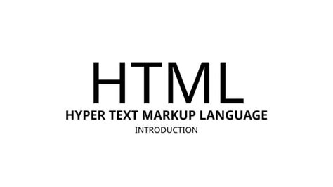 Introduction To Hypertext Markup Languagepptx