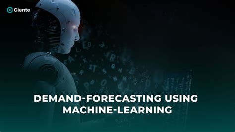 Demand Forecasting Using Machine Learning By Team Ciente Dec 2023 Medium