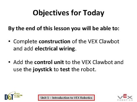 Unit 1 Introduction To Vex Robotics Lesson 3